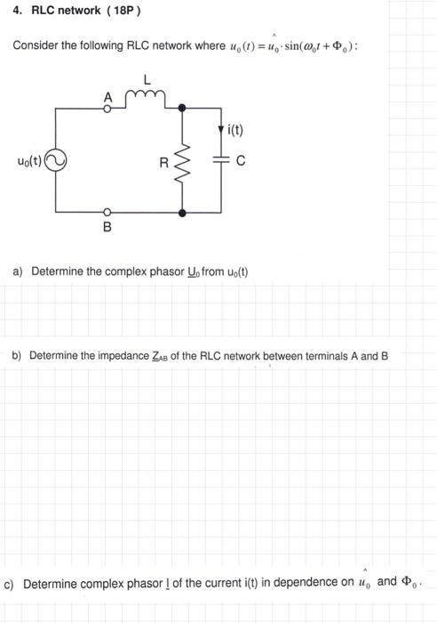 Solved Consider the following RLC network where | Chegg.com