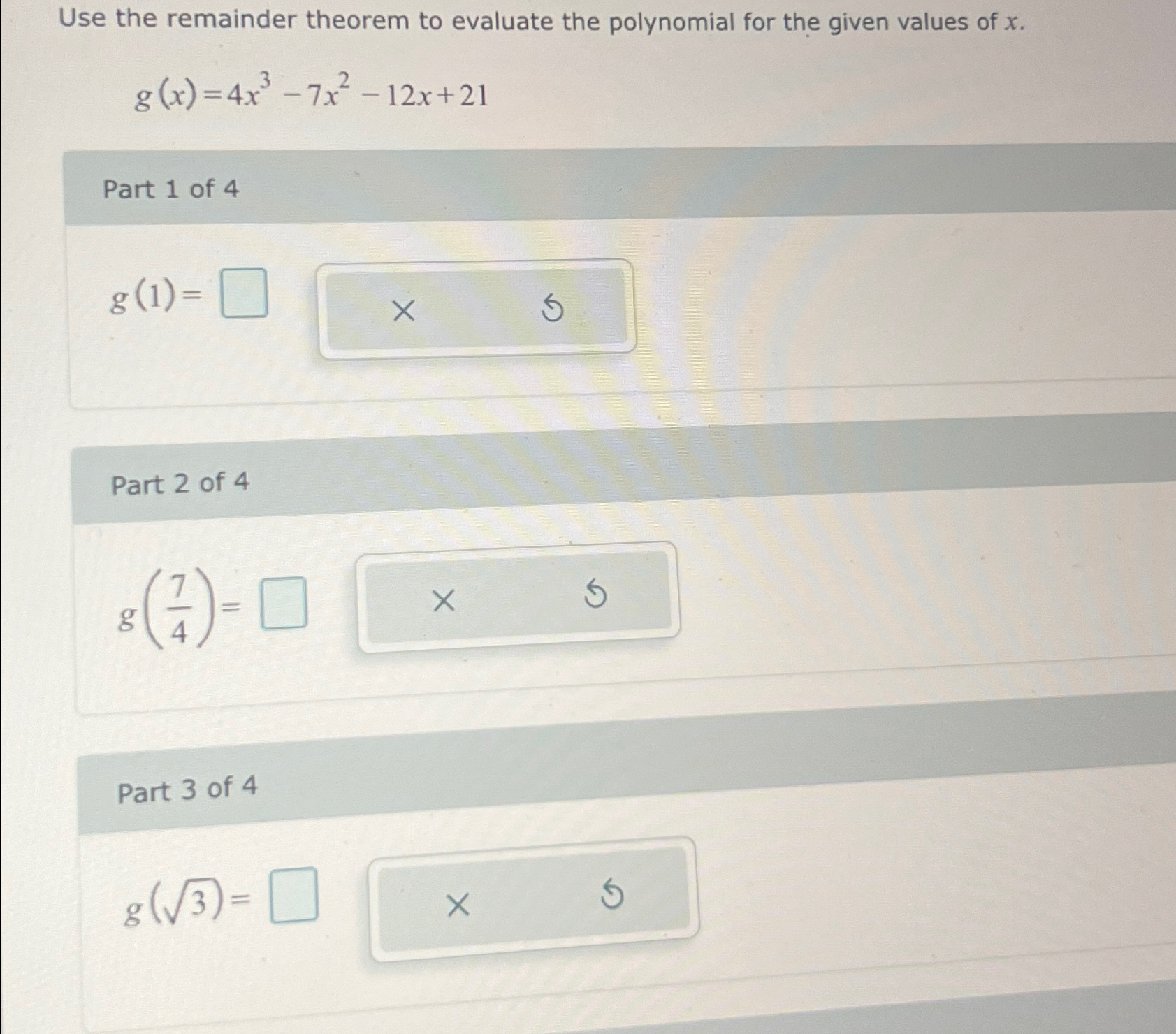Solved Use the remainder theorem to evaluate the polynomial | Chegg.com
