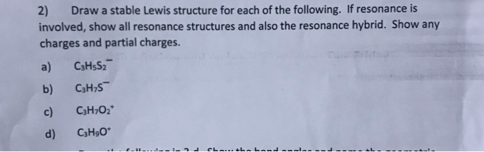Solved 2) Draw a stable Lewis structure for each of the | Chegg.com