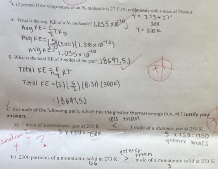 Solved 4 (2 points) If the temperature of an N2 molecule is | Chegg.com