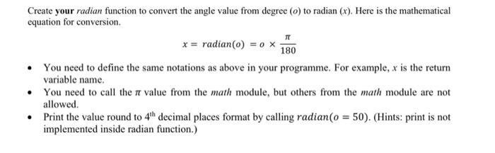 Solved Create your radian function to convert the angle | Chegg.com