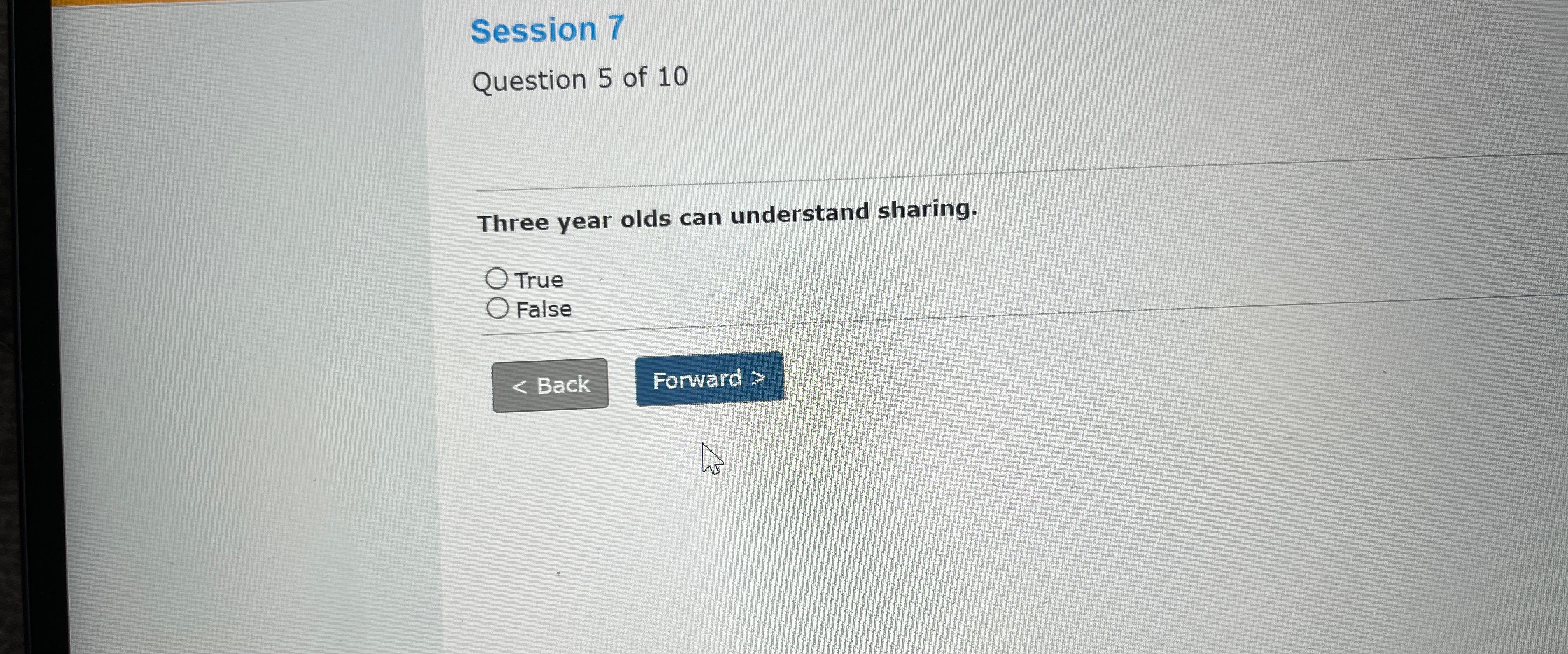 Solved Session 7Question 5 ﻿of 10Three year olds can | Chegg.com