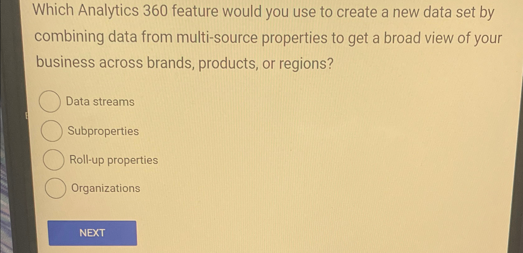 Solved Which Analytics 360 ﻿feature would you use to create | Chegg.com