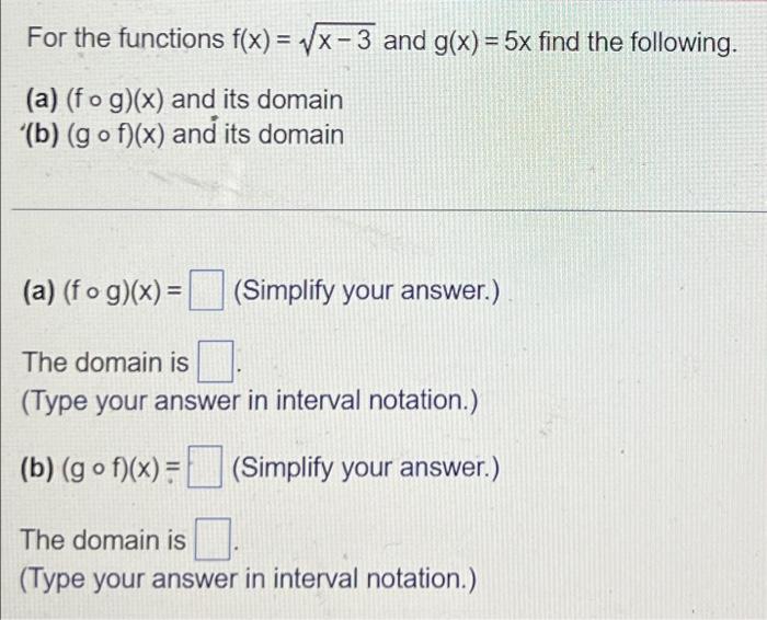Solved For the functions f(x)=x−3 and g(x)=5x find the | Chegg.com