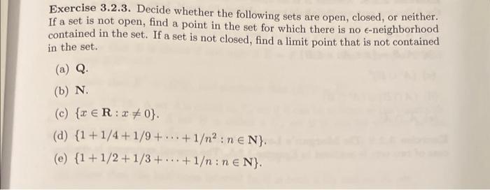 Solved Exercise 3.2.3. Decide whether the following sets are | Chegg.com