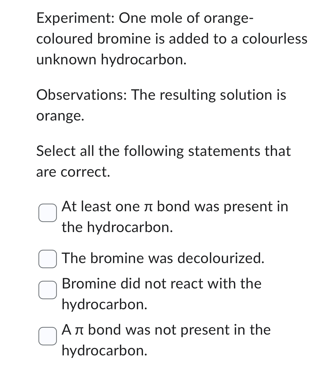 Solved Experiment: One mole of orangecoloured bromine is | Chegg.com