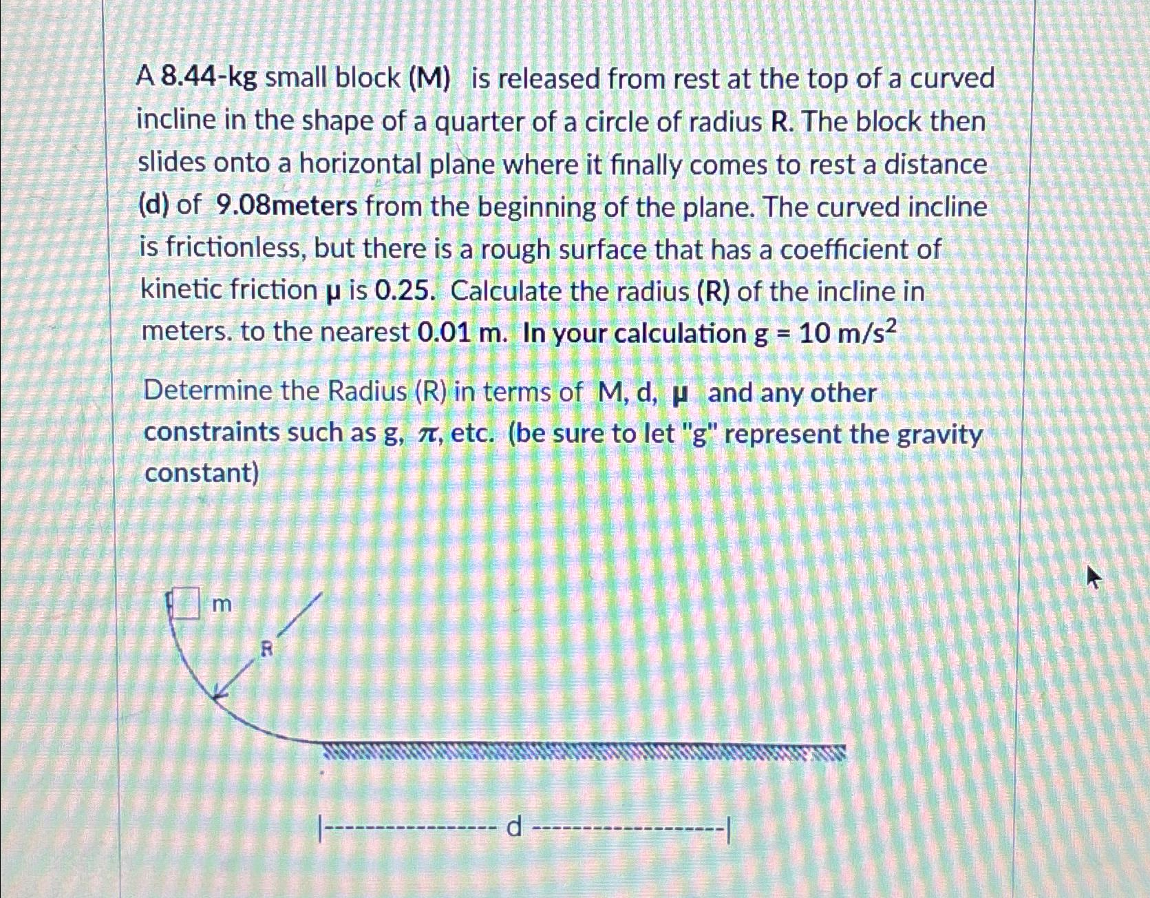Solved A 8.44-kg small block (M) ﻿is released from rest at | Chegg.com