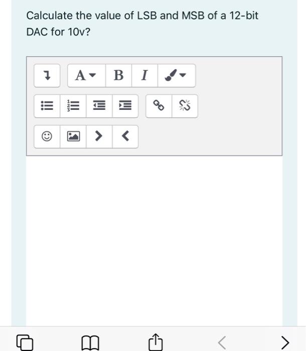 Solved Calculate the value of LSB and MSB of a 12-bit DAC | Chegg.com