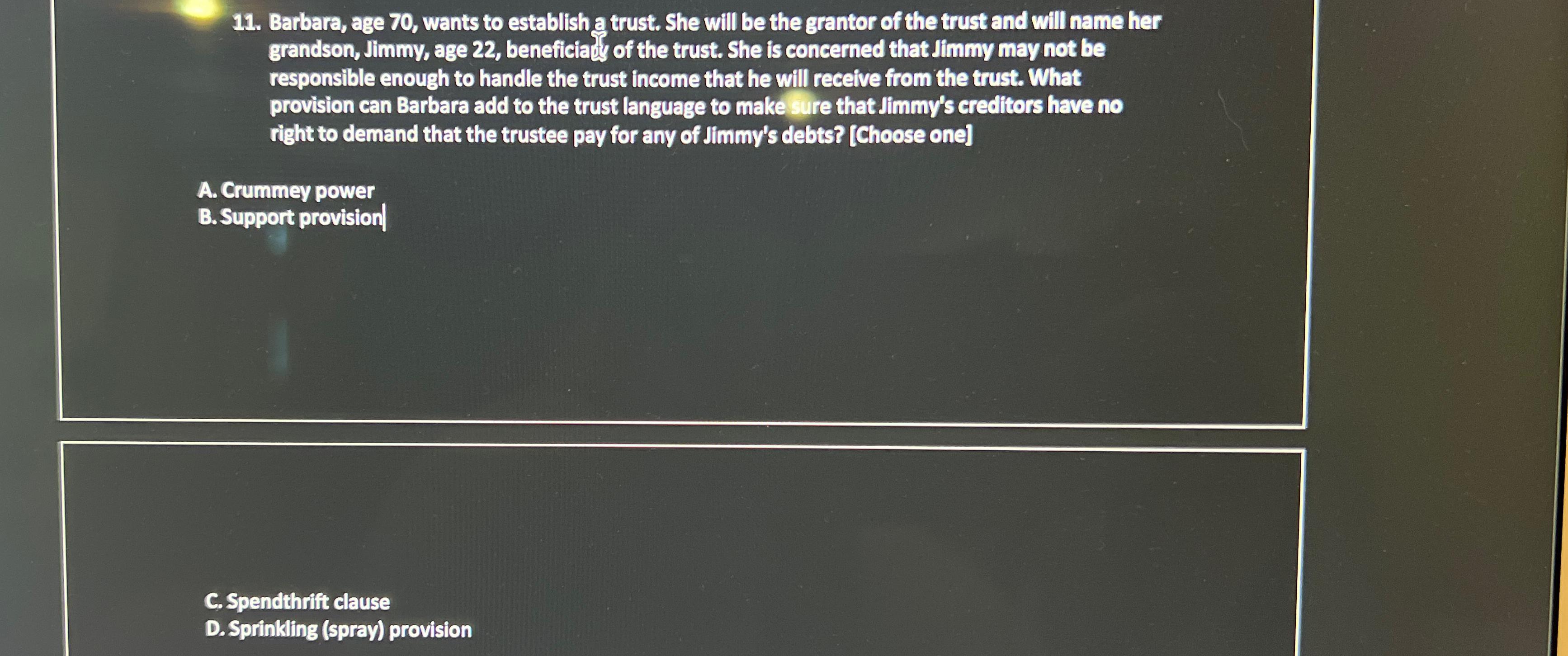 Solved Barbara, age 70 , ﻿wants to establish a trust. She | Chegg.com