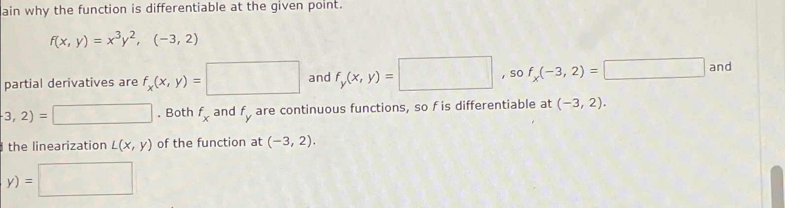 Solved ain why the function is differentiable at the given | Chegg.com