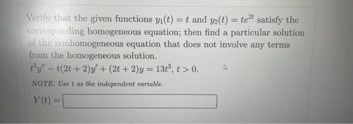 Solved Verify that the given functions y1(t)=t and | Chegg.com