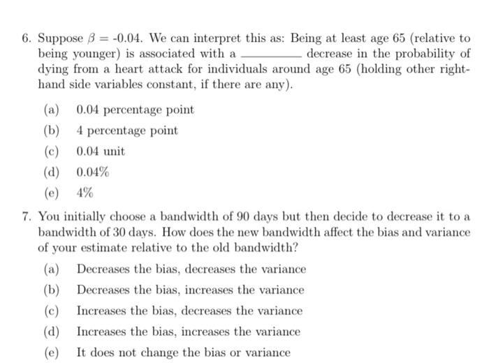 Solved 3. Suppose you are interested in the effect of | Chegg.com