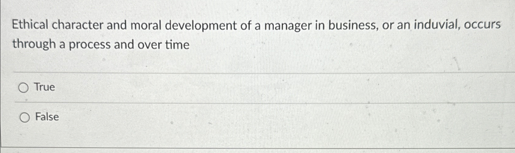 Solved Ethical character and moral development of a manager | Chegg.com