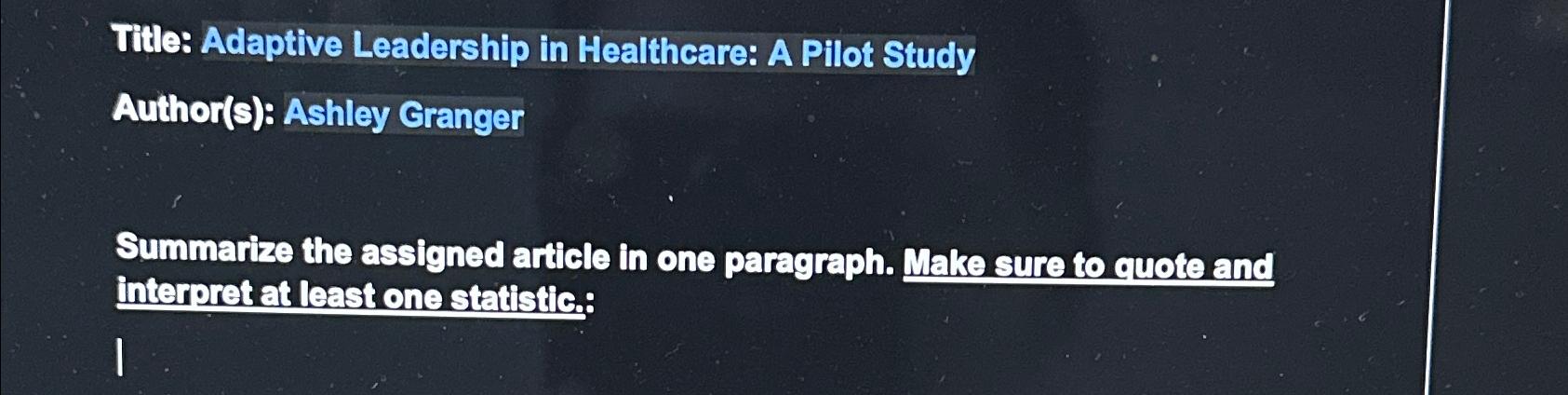Solved Title: Adaptive Leadership in Healthcare: A Pilot | Chegg.com