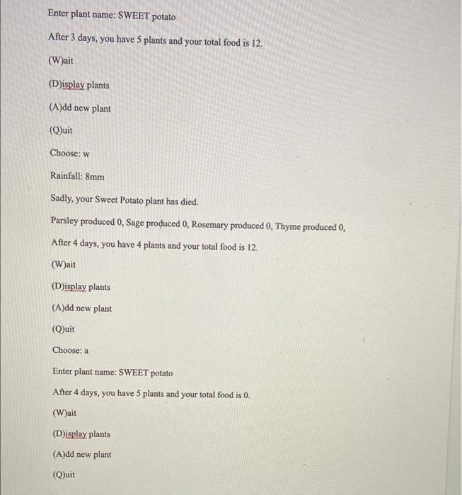 Solved The Market Garden Simulator is a program that | Chegg.com