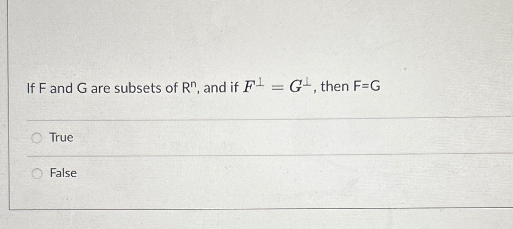 Solved If F ﻿and G ﻿are subsets of Rn, ﻿and if , ﻿then | Chegg.com
