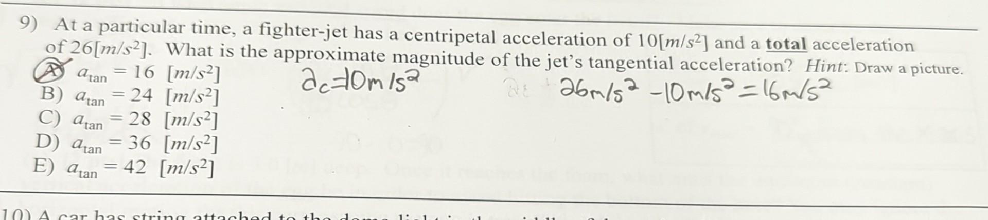 Solved At a particular time, a fighter-jet has a centripetal | Chegg.com