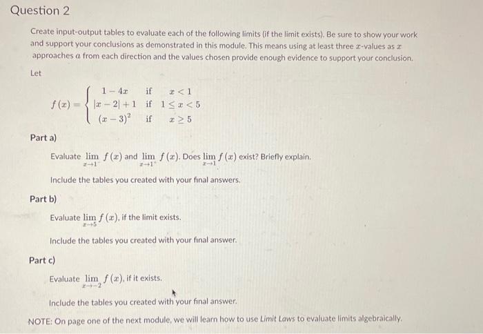 Solved Create input-output tables to evaluate each of the | Chegg.com