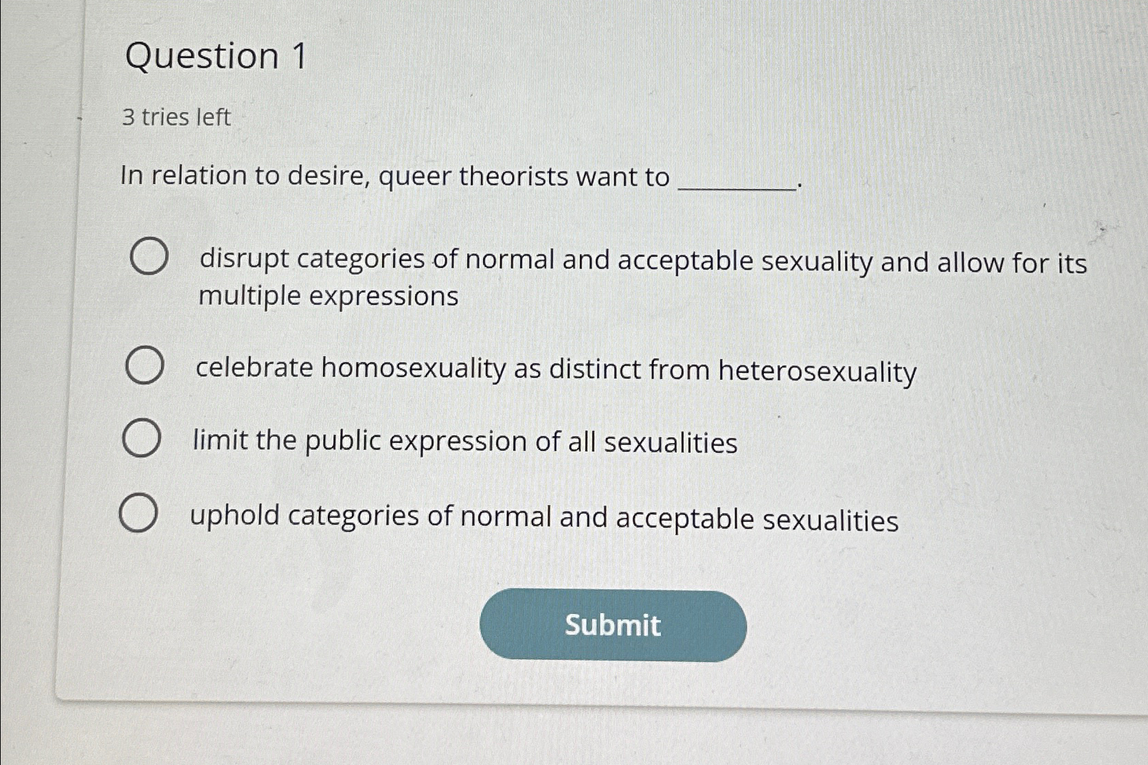 Solved Question 13 ﻿tries leftIn relation to desire, queer | Chegg.com