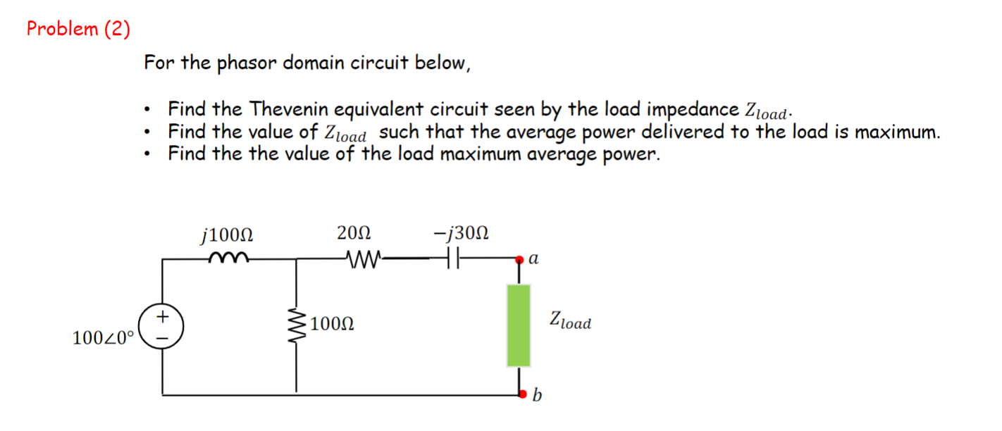 Solved Problem (2)For the phasor domain circuit below,Find | Chegg.com