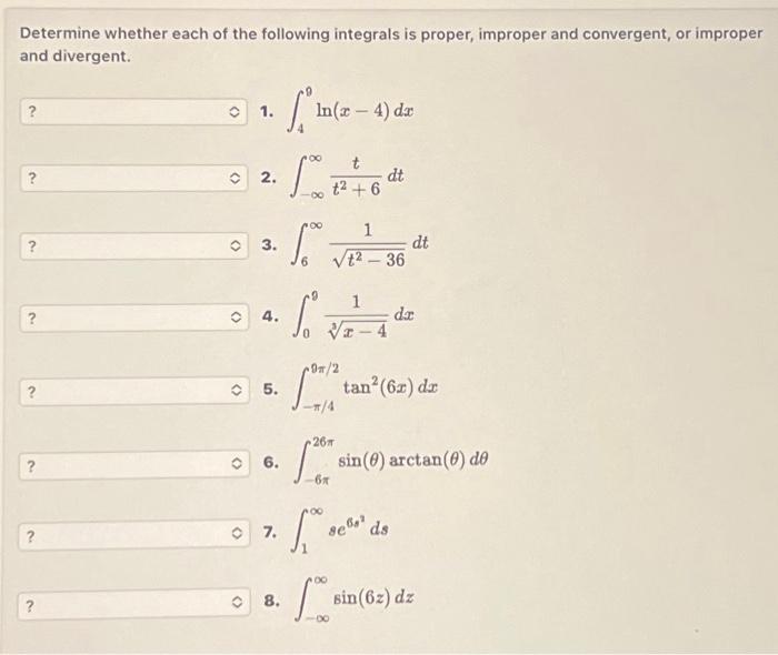 Solved Determine whether each of the following integrals is | Chegg.com
