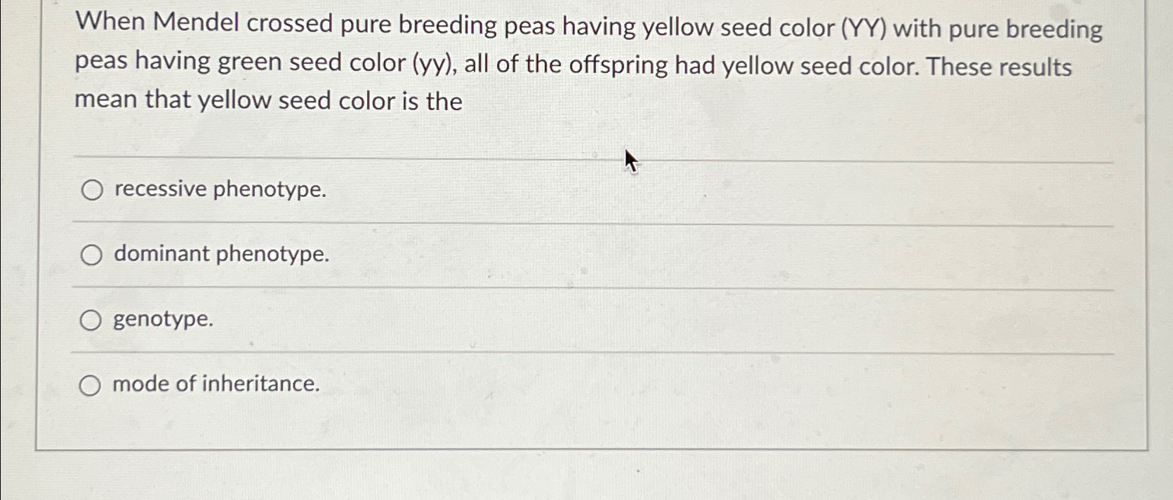 Solved When Mendel crossed pure breeding peas having yellow | Chegg.com