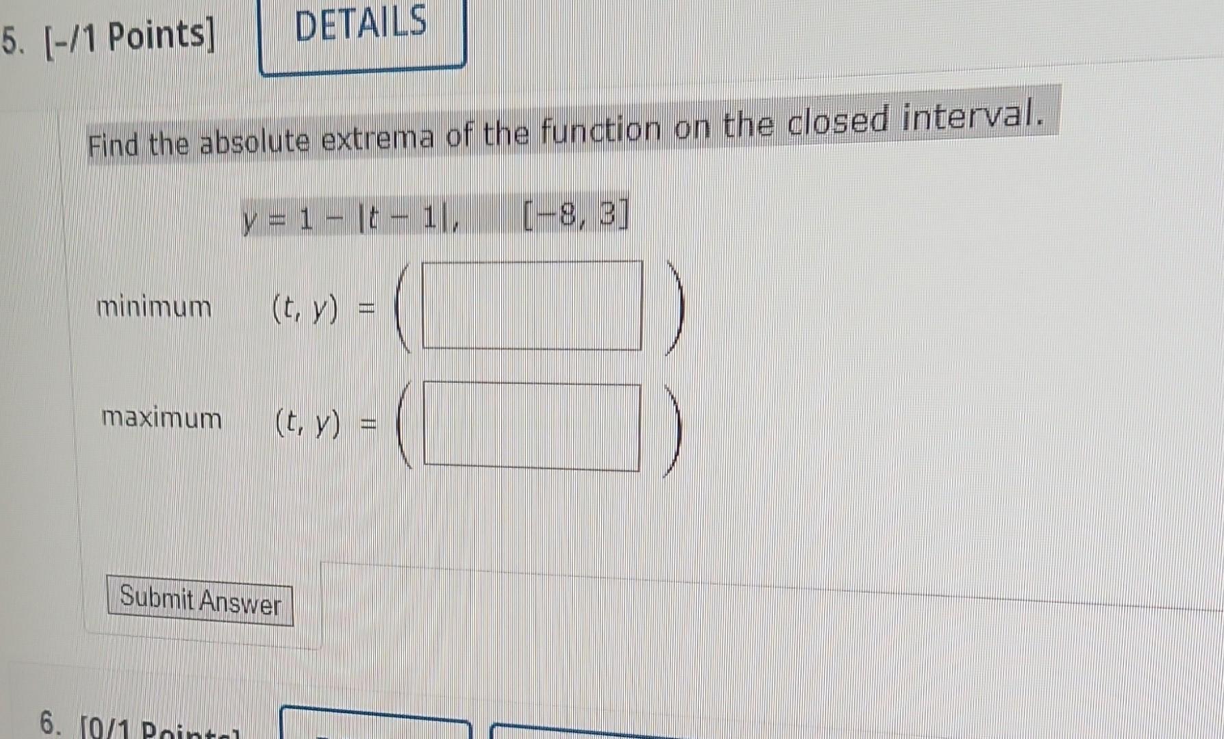 Solved Find the absolute extrema of the function on the | Chegg.com