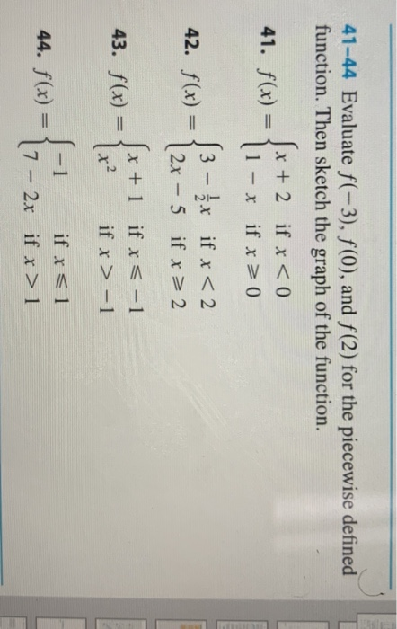 Solved 41-44 Evaluate f(-3), f(0), and f(2) for the | Chegg.com