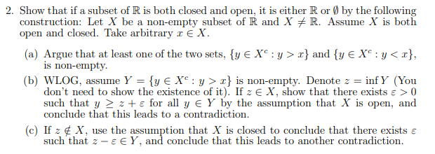 Solved Show that if a subset of R ﻿is both closed and open, | Chegg.com