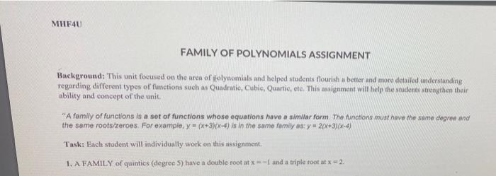 Solved MHF4U FAMILY OF POLYNOMIALS ASSIGNMENT Background: | Chegg.com