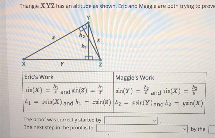 Solved triangle XYZ has an altitude as shown. Eric and | Chegg.com