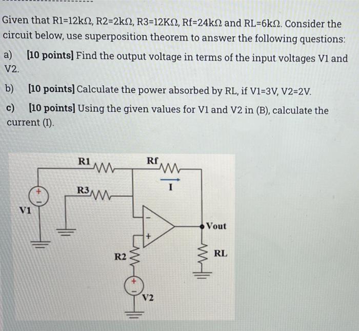 Solved Given that Ri=12k22, R2=2k2, R3=12K2, Rf=24k, and | Chegg.com