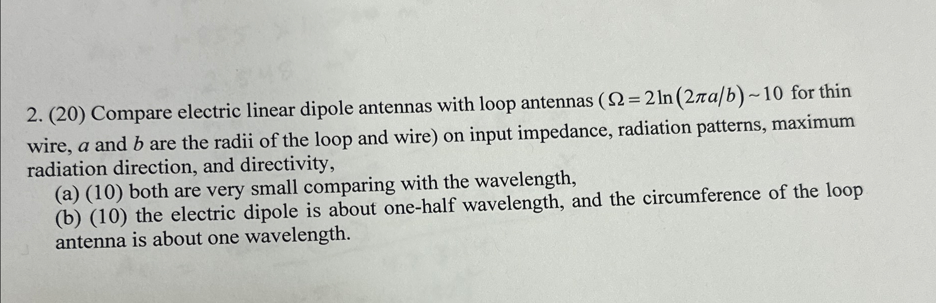 Solved (20) ﻿Compare electric linear dipole antennas with | Chegg.com