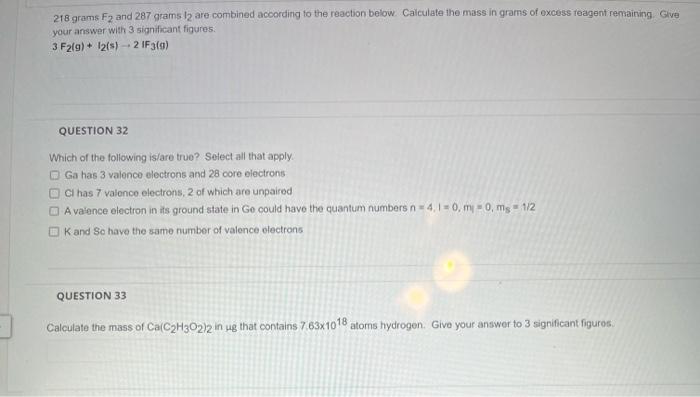 Solved 218 grams F2 and 287 grams 12 are combined acoording | Chegg.com