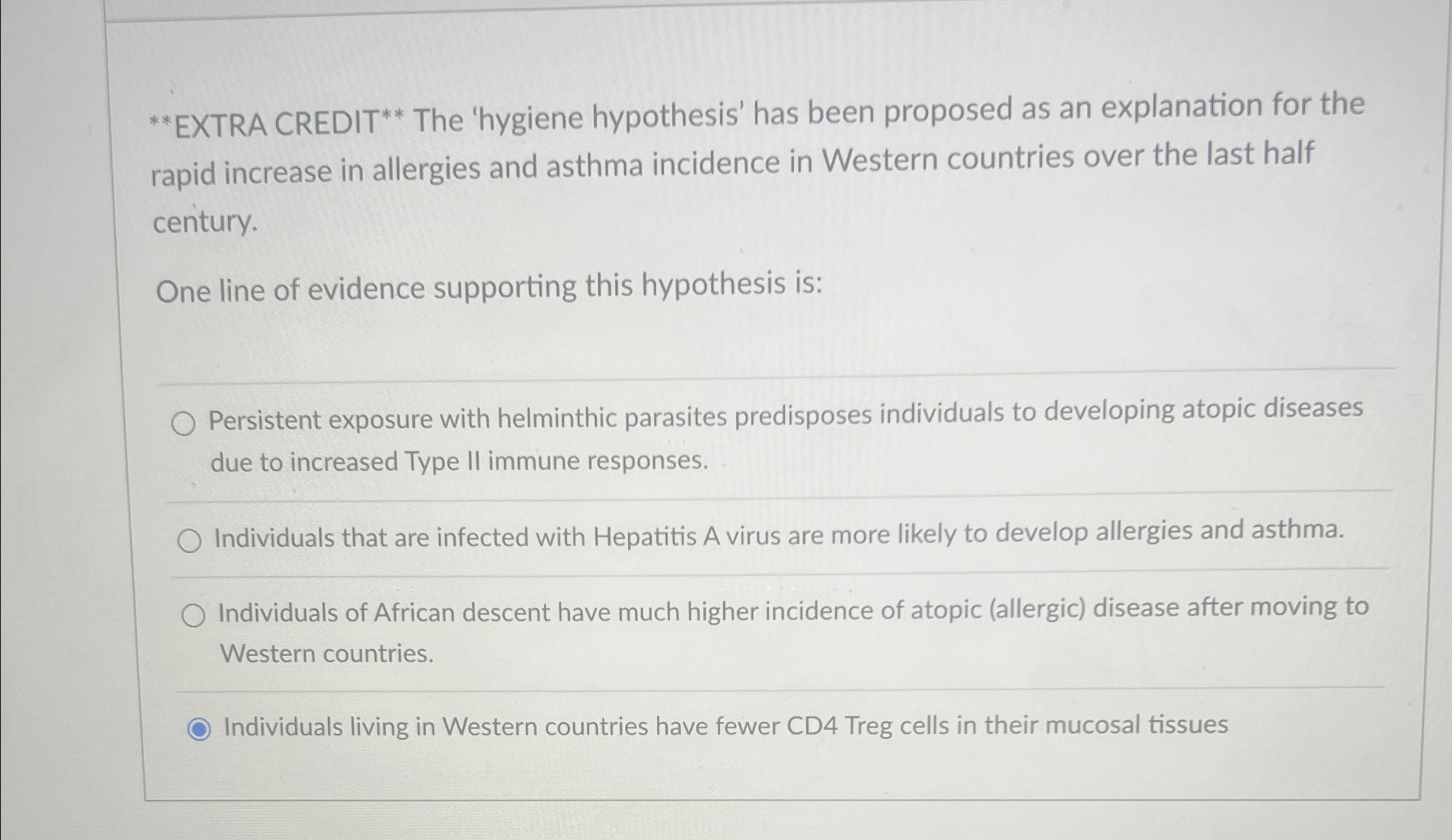 Solved "EEXTRA CREDIT"* ﻿The 'hygiene hypothesis' has been | Chegg.com