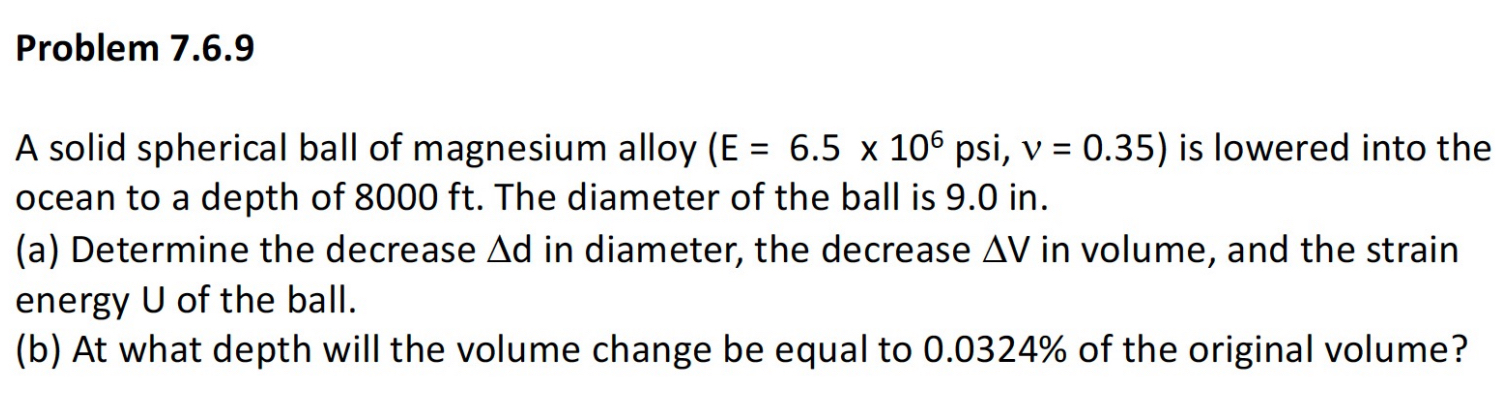 Solved Problem 7.6.9A solid spherical ball of magnesium | Chegg.com