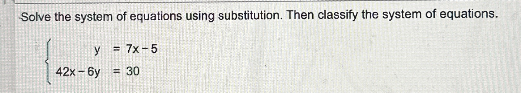 Solved Solve the system of equations using substitution. | Chegg.com