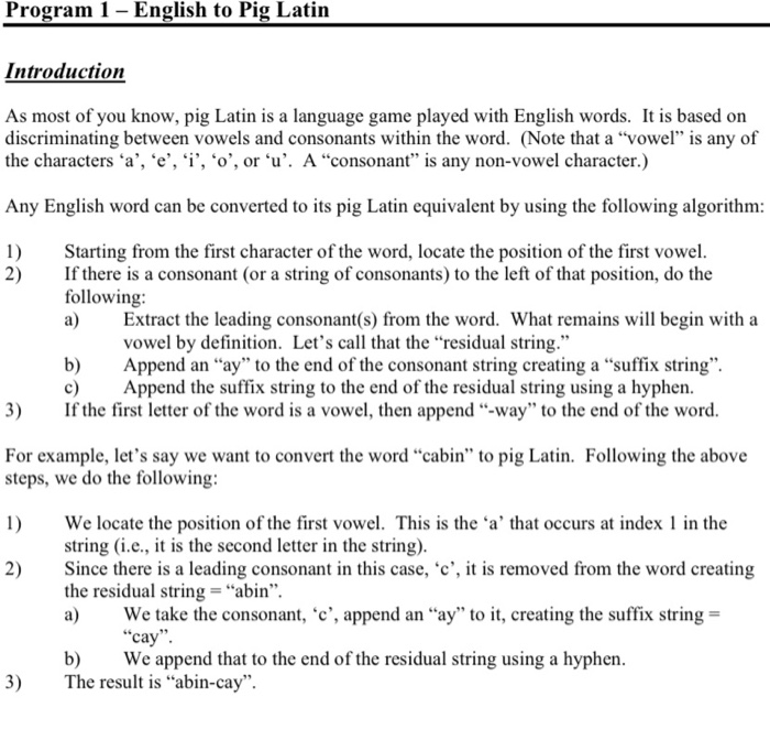 Solved Program 1 - English to Pig Latin Introduction As most | Chegg.com