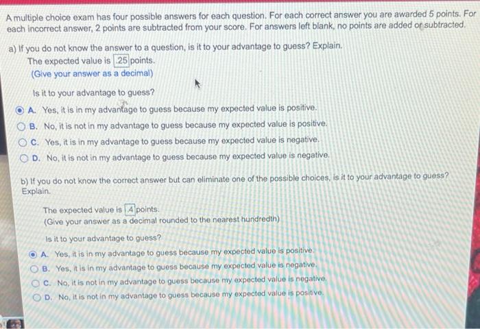 Solved A Multiple Choice Exam Has Four Possible Answers For