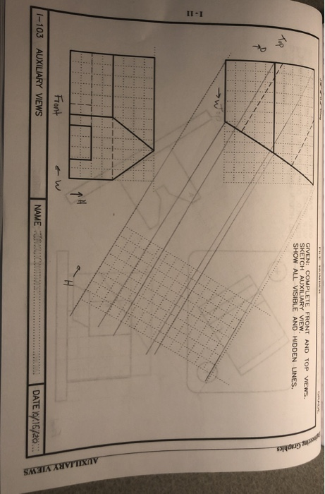 Solved GIVEN: COMPLETE FRONT AND TOP VIEWS SKETCH AUXILIARY | Chegg.com