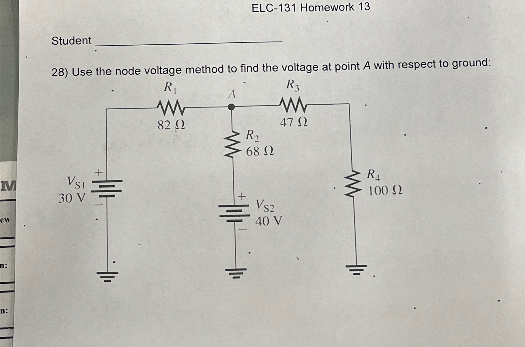 Solved ELC-131 Homework 13StudentUse the node voltage | Chegg.com Solved ELC-131 Homework 13StudentUse the node voltage | Chegg.com