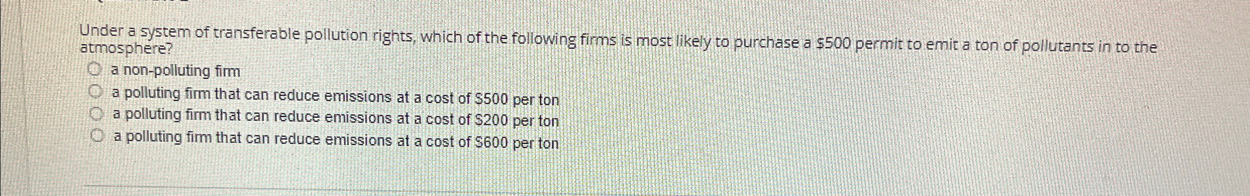Solved Under a system of transferable pollution rights, | Chegg.com