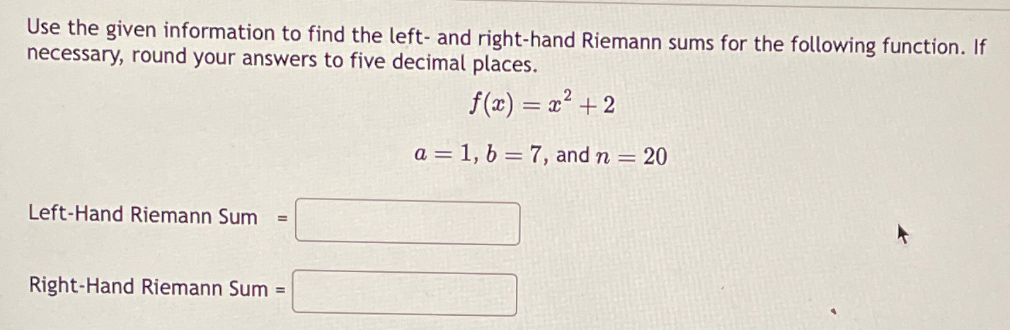 Solved Use the given information to find the left- ﻿and | Chegg.com