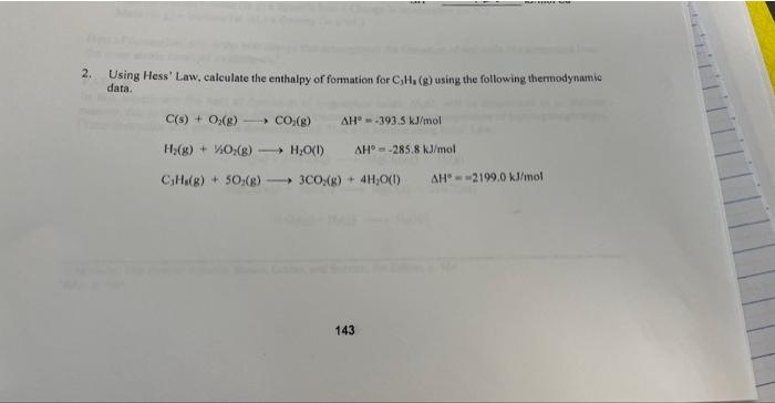 Solved 2. Using Hess' Law, calculate the enthalpy of | Chegg.com