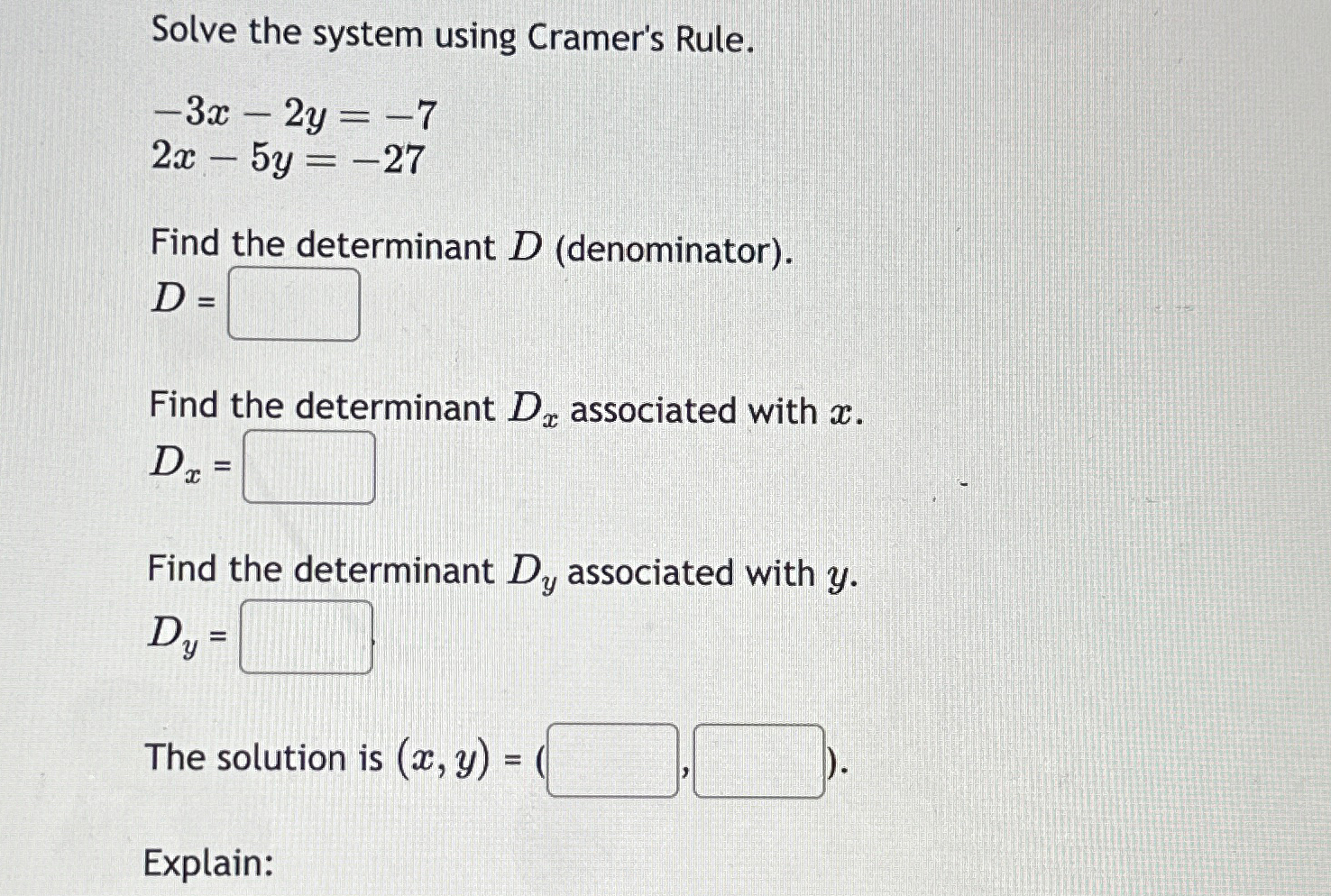 Solved Solve the system using Cramer's | Chegg.com