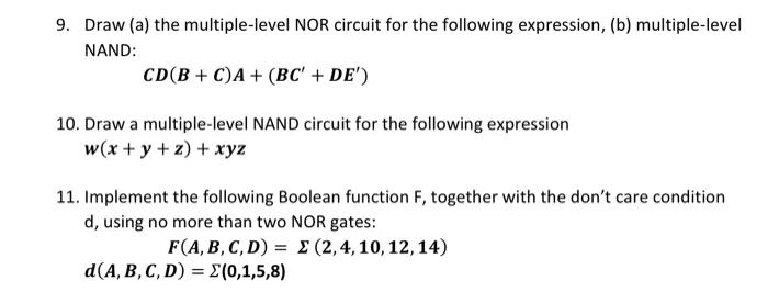Solved 9. Draw (a) the multiple-level NOR circuit for the | Chegg.com