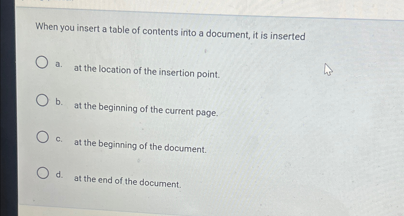 Solved When you insert a table of contents into a document, | Chegg.com