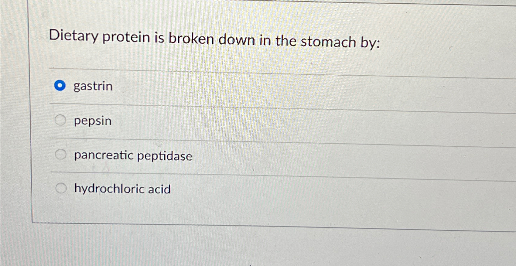 Solved Dietary protein is broken down in the stomach | Chegg.com
