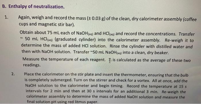 Solved Enthalpy of neutralization. 1. Again, weigh and | Chegg.com