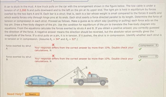 A car is stuck in the mud. A tow truck pulls on the | Chegg.com